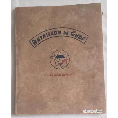 FR392600a Historique du Bataillon de Choc, édité 1946 - Livres historiques et militaria (12504817)