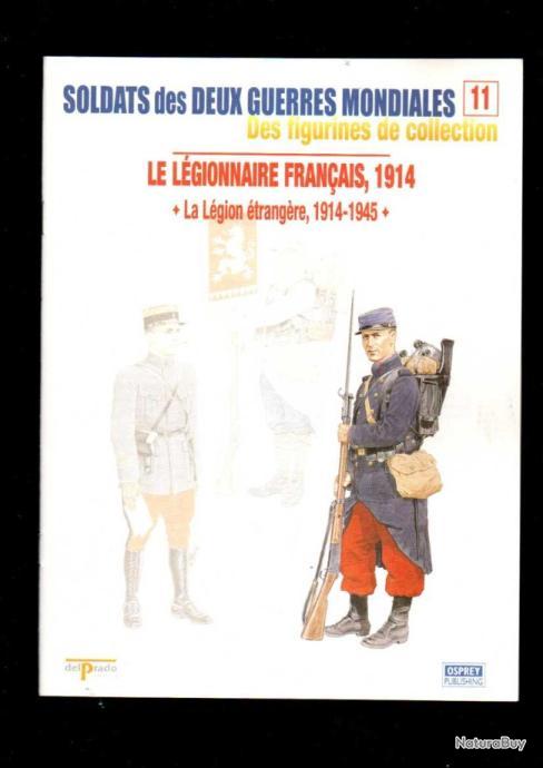 La légion étrangère 1914-1945 del prado-osprey fascicule soldats des ...