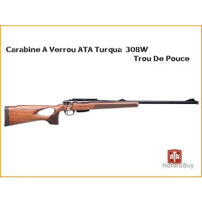 Carabine ATA TURQUA trou de pouce 308 win filetée - Carabines à verrou Calibre 308 Winchester ...