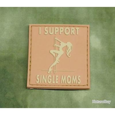 Patch "I UPPORT SINGLE MOMS" DESERT JTG - Ecussons - Patch Airsoft ...