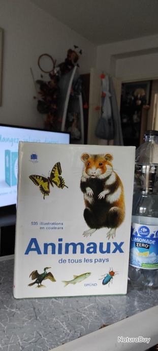 LES ANIMAUX DE TOUS LES PAYS - GRUND - 585 ILLUSTRATIONS en couleur ...