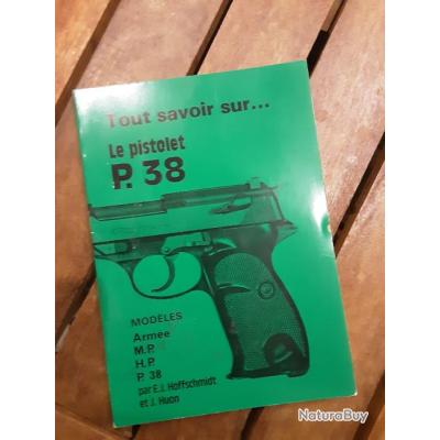 Livre - tout savoir sur le P38 Huon - Livres sur les armes militaria et ...