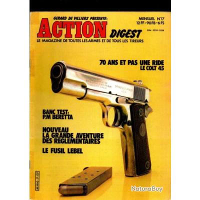 Action digest 17 colt 45, fusil d'assaut beretta 70/223, émile buisson ...