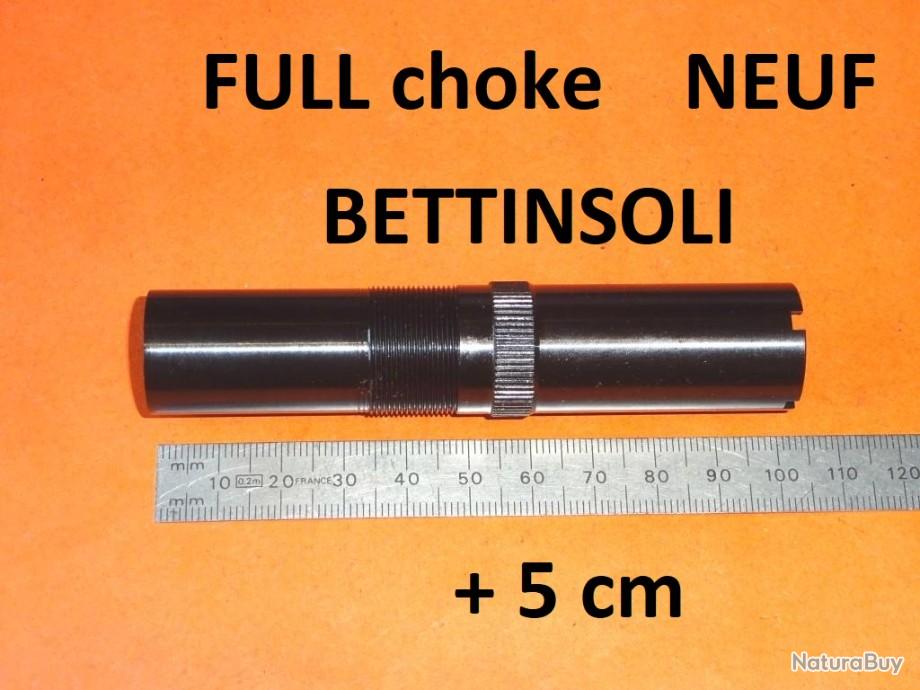 FULL choke +5cm NEUF fusil BETTINSOLI ZEPHYR et autres calibre 12 ...