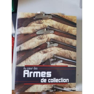 Au coeur des Armes de Collection - Livres sur les armes militaria et western (12926641)