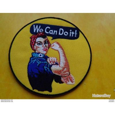 TISSU PATCH : WE CAN DO IT ! , DIAMETRE 9 CM , BON ETAT VOIR PHOTO ...