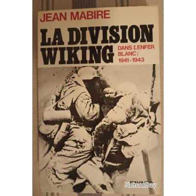 La division wiking de jean Mabire - Livres historiques et militaria ...