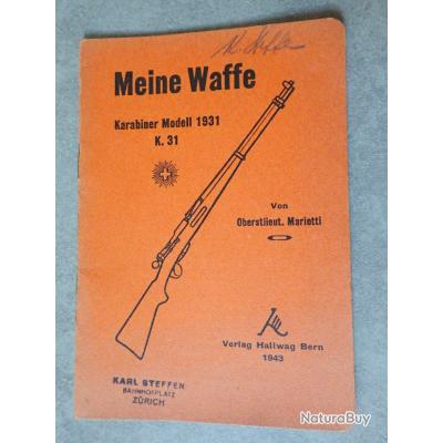 1943 Notice technique du fusil suisse Mein Waffe K31 - Très rare ...