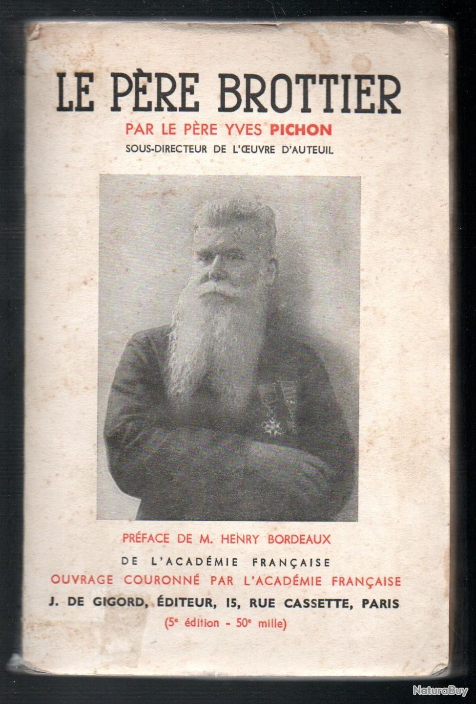 Le père brottier par le père yves pichon , lépreux , religion ...