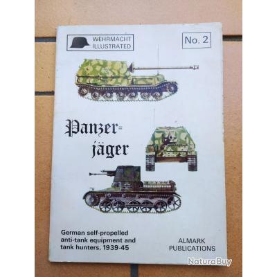LIVRE PANZER JAGER CHAR ALLEMAND WW2 WEHRMACHT ILLUSTRATED N2 - Livres ...