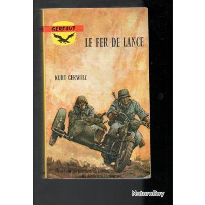 Le fer de lance de kurt gerwitz gerfaut poche - Livres historiques et ...