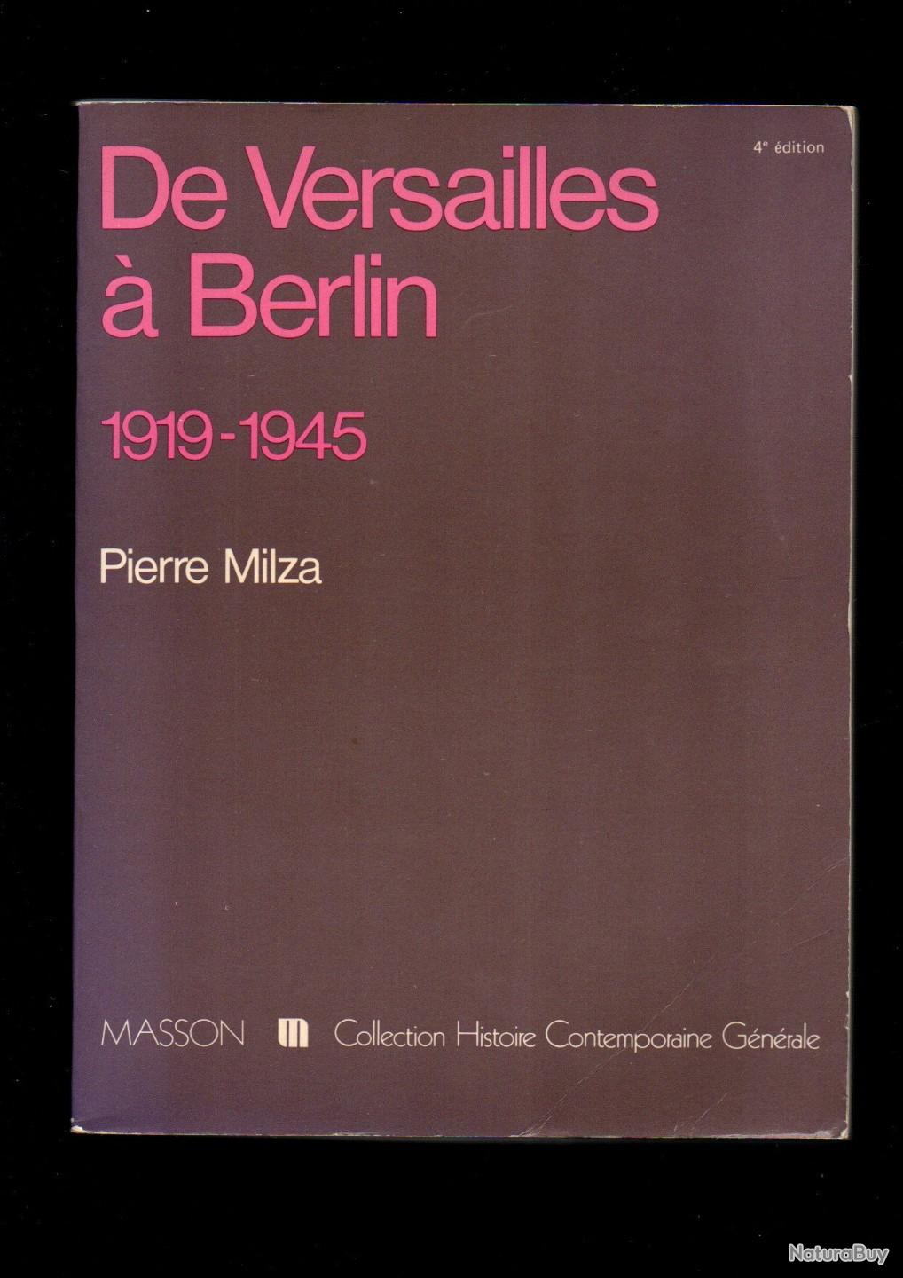 De versailles à berlin 1919-1945 de pierre milza - Livres historiques ...