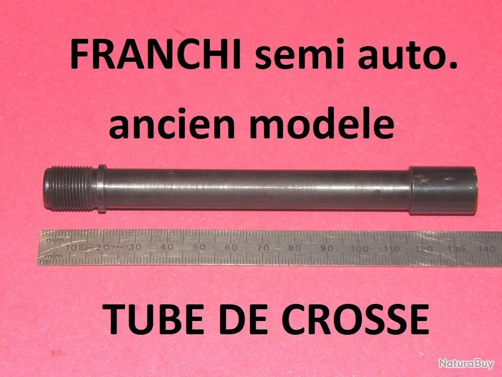 Tube de crosse fusil FRANCHI ARC semi automatique ancien modele - VENDU ...