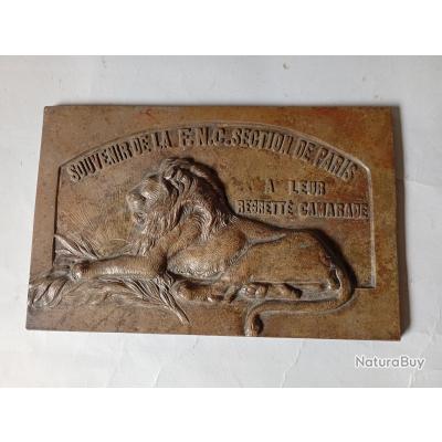 PLAQUE EN BRONZE SOUVENIR DE LA F.N.C. SECTION DE PARIS A LEUR REGRETTE ...